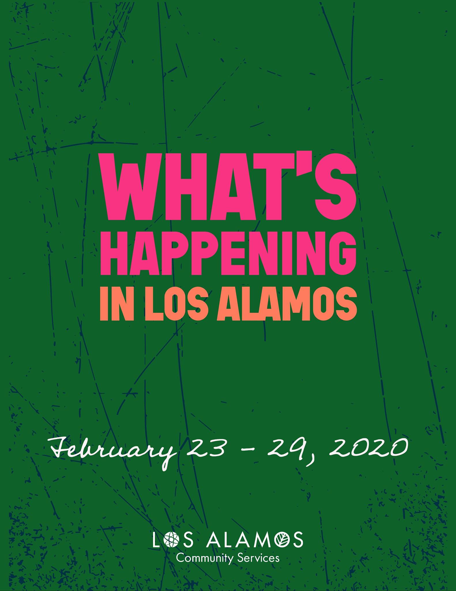 What’s Happening In Los Alamos: Feb. 23-29 – Los Alamos Reporter