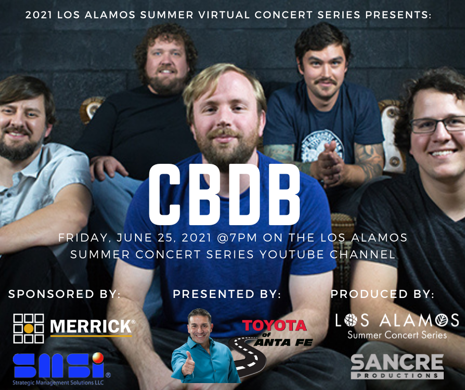 Tuscaloosa Alabama’s CBDB Debuts In Friday’s Los Alamos Summer Virtual ...