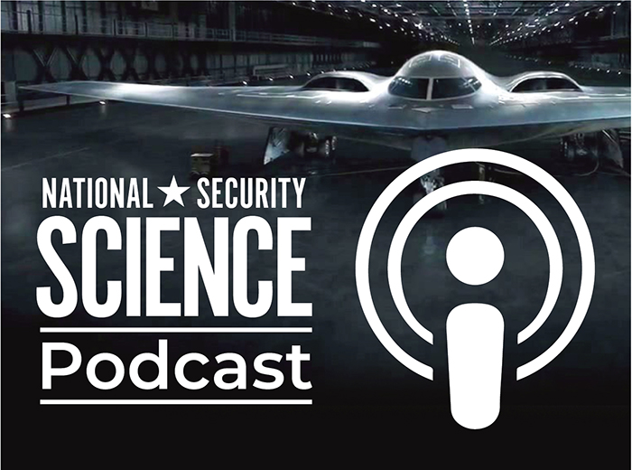 LANL: National Security Magazine Now Has A Podcast – Los Alamos Reporter