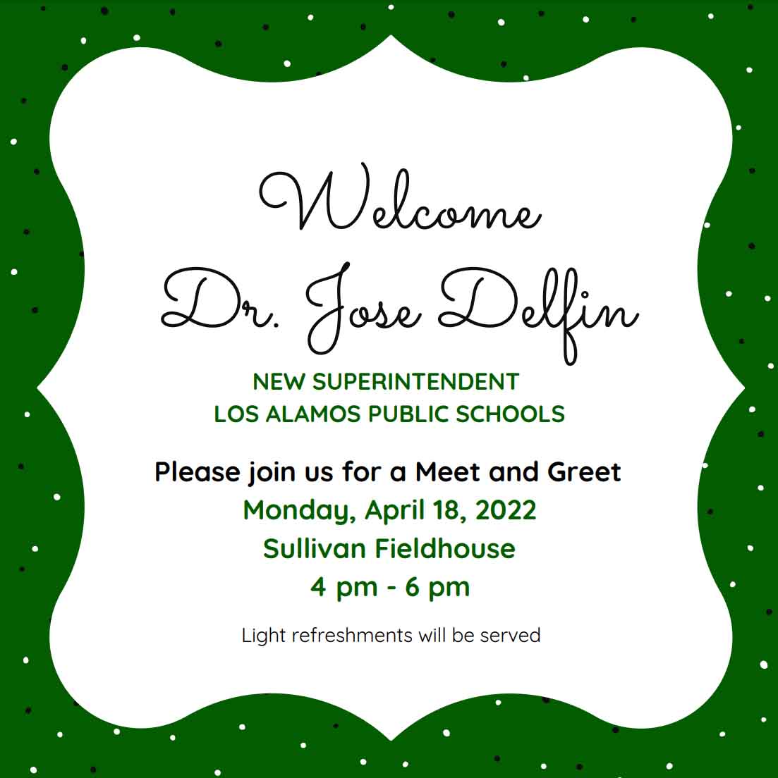 LAPS Hosts Meet And Greet Apr. 18 For New Superintendent Dr. Jose ...