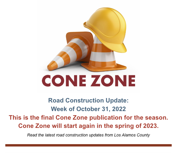 County: Cone Zone – Week Of Oct. 31 – Los Alamos Reporter
