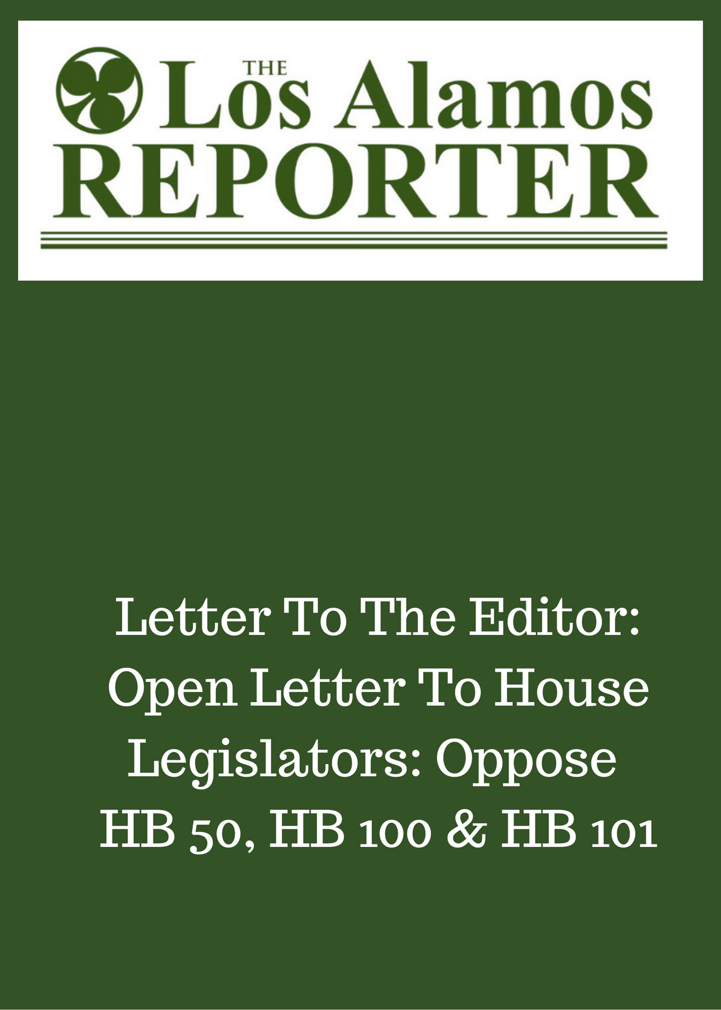 Open Letter To House Legislators: Oppose HB 50, HB 100 & HB 101 – Los ...