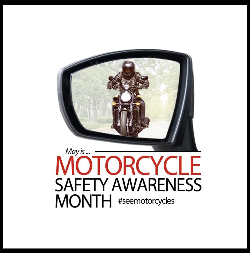 May Is Motorcycle Safety Awareness Month: DOT Reminds Motorists To Look ...