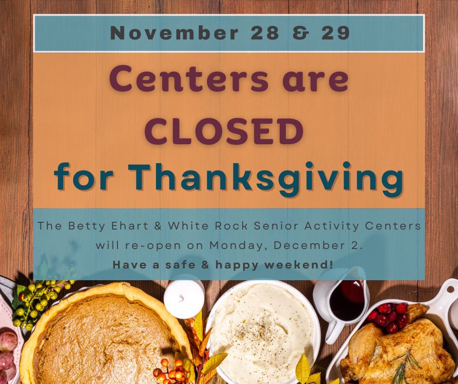 Senior Activity Centers Closed Nov. 28 & 29 For Thanksgiving – Los ...