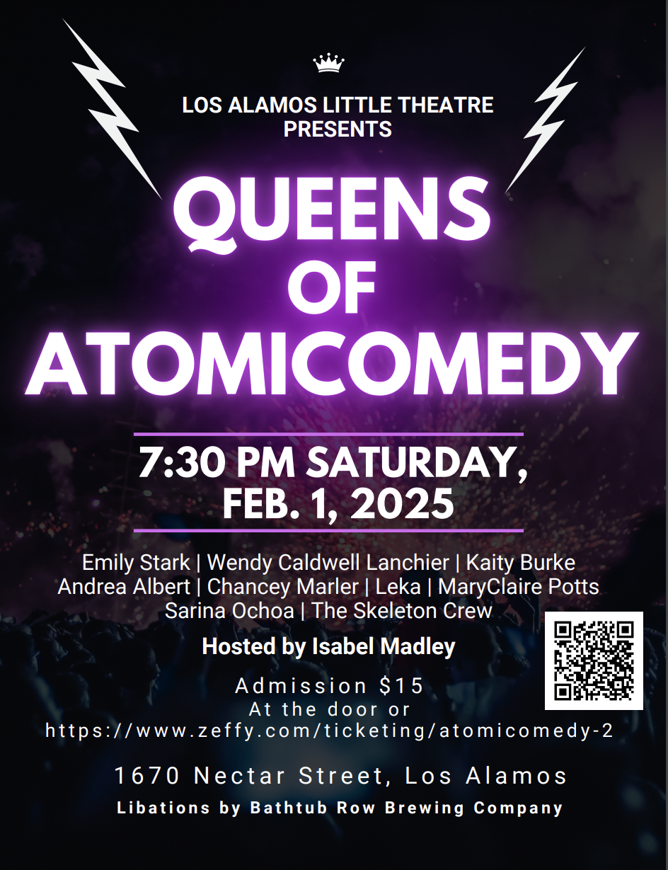 Lis Alamos Little Theatre Presents ‘Queens Of AtomiComedy’ Feb. 1 – Los ...