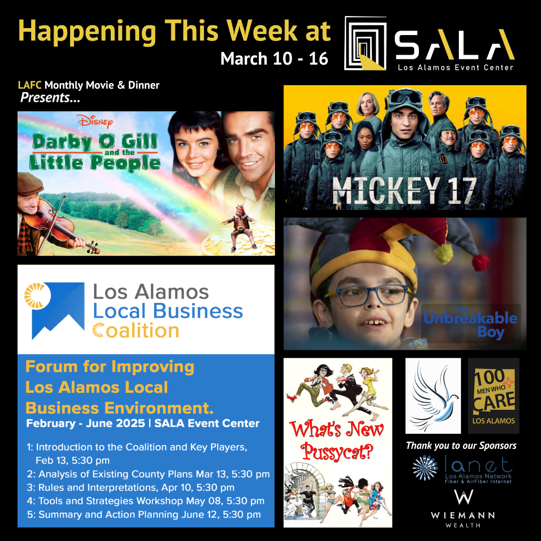 Happening At SALA March 10-16 – Los Alamos Reporter