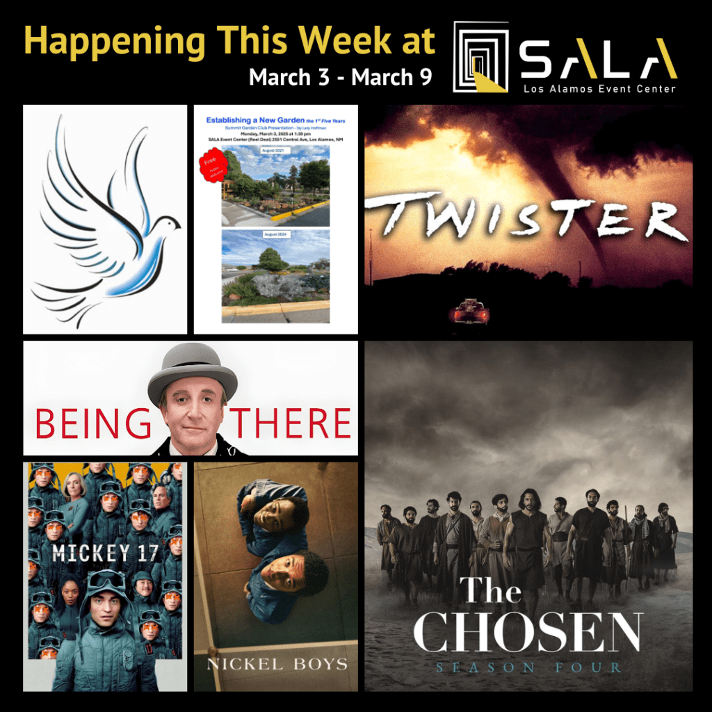 Happening At SALA March 3-9, 2025 – Los Alamos Reporter