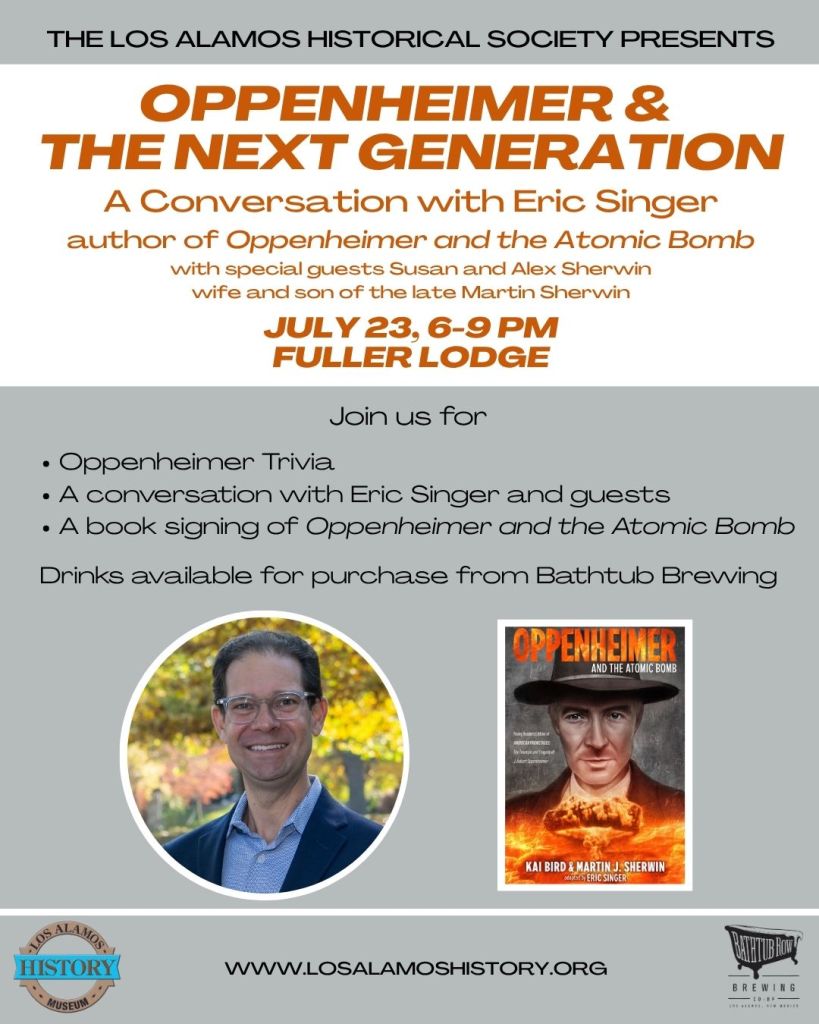 Los Alamos Historical Society To Host ‘Oppenheimer & The Next ...